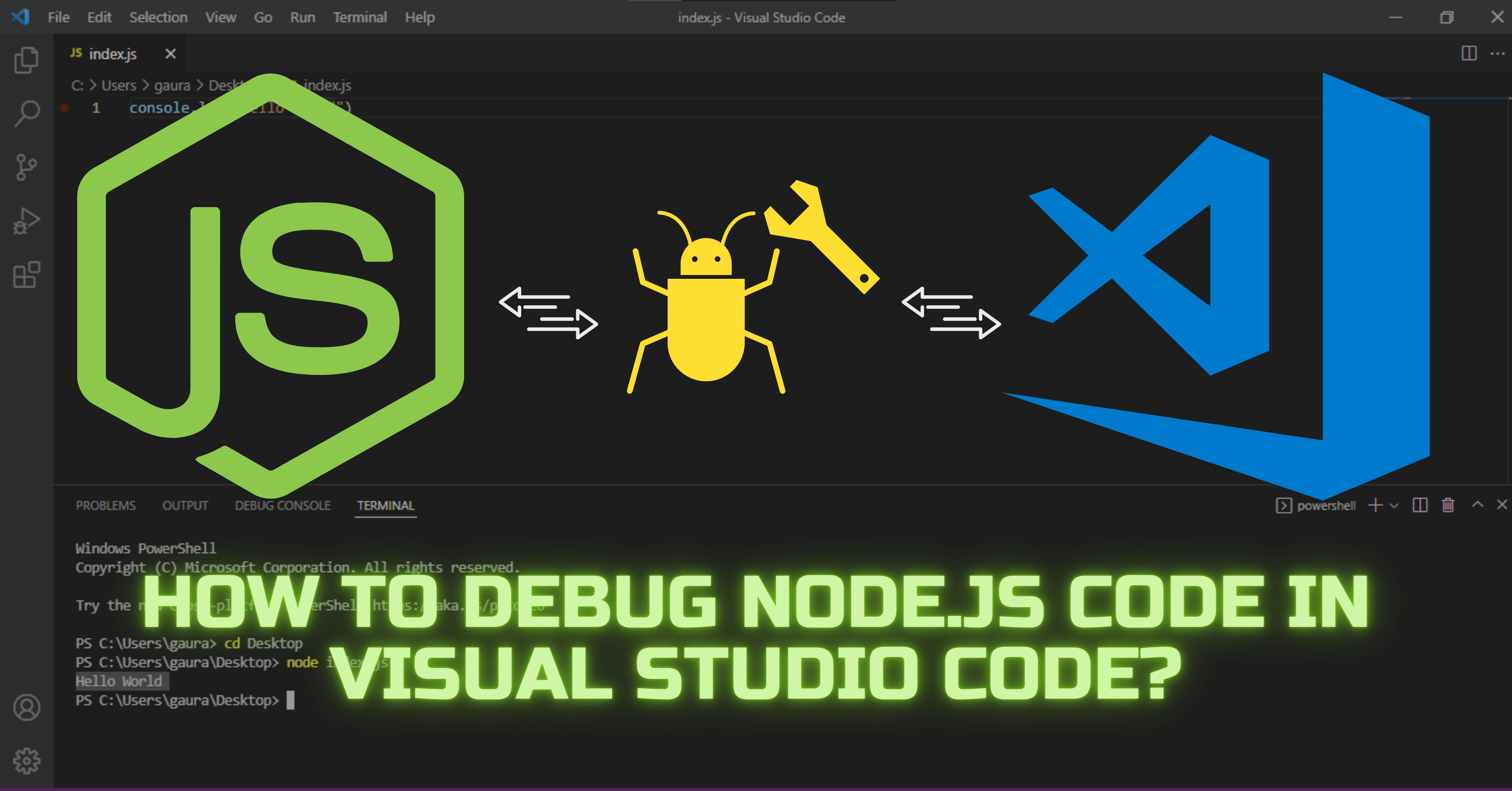 How To Debug Node js Code In Visual Studio Code Coding Campus
