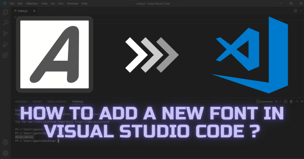 How to Add a New Font in Visual Studio Code - Coding Campus