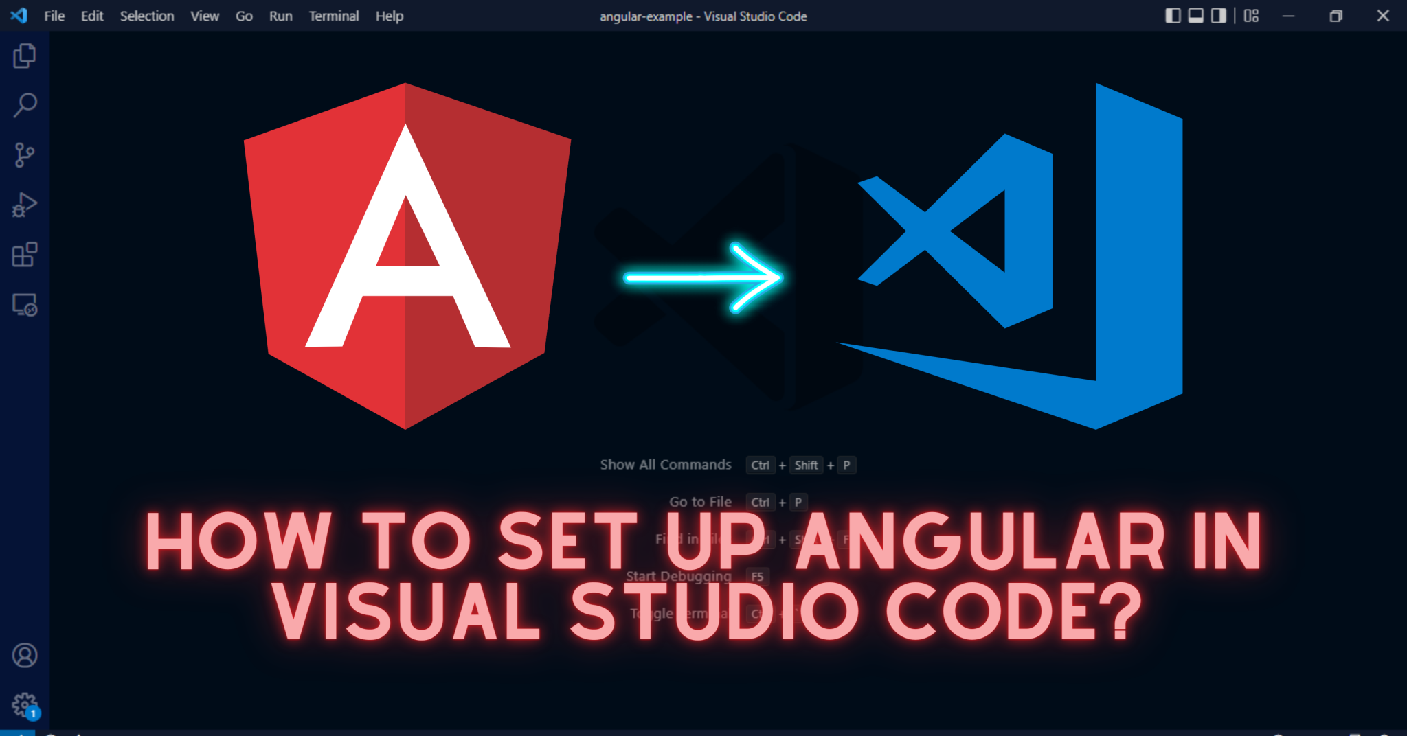 How To Set Up Angular In Visual Studio Code Coding Campus